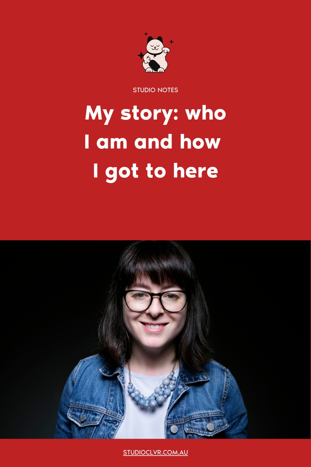 My story | Studio Clvr